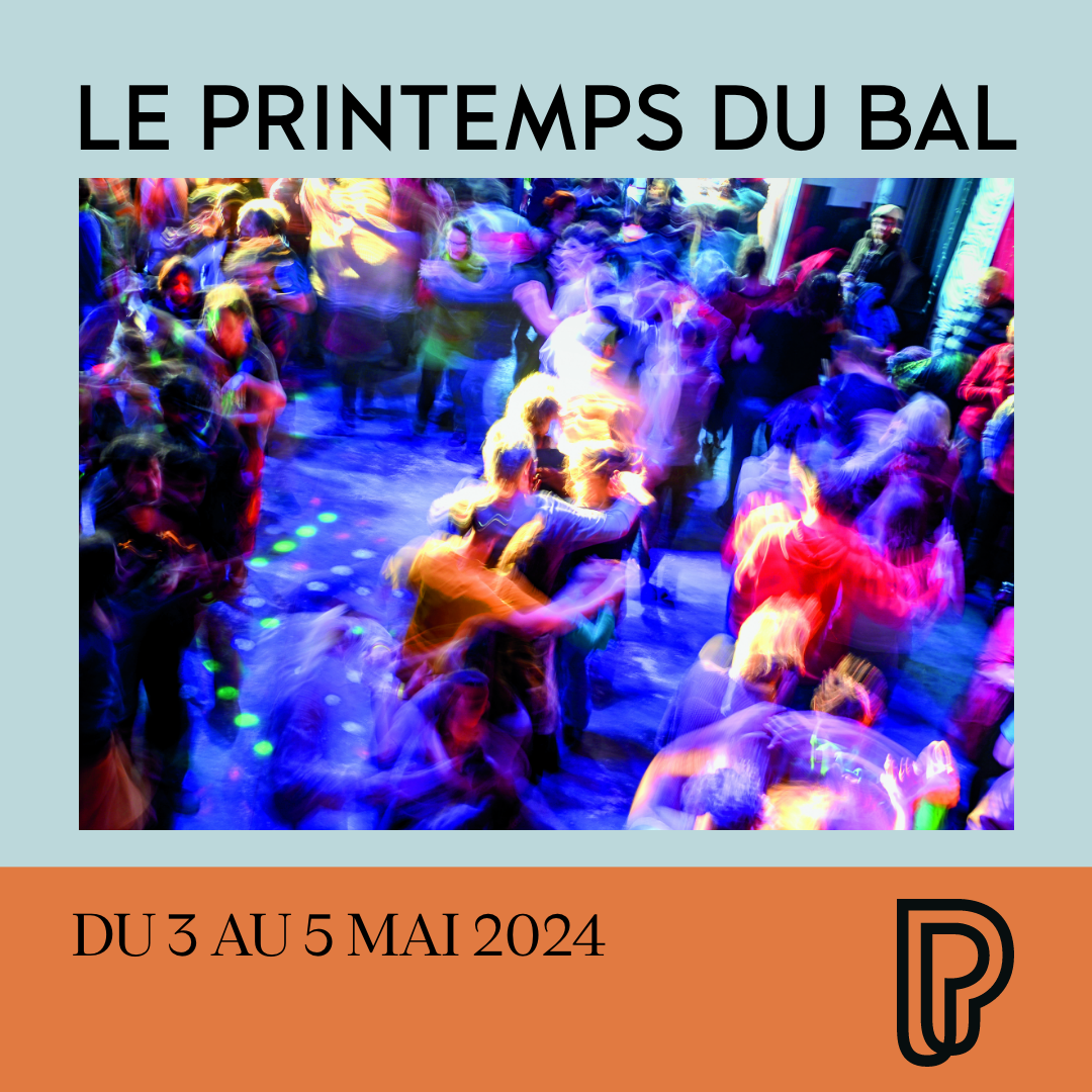 'Le Printemps du Bal' à la Cité de la Musique Paris du 3 au 5 mai 2024 ...